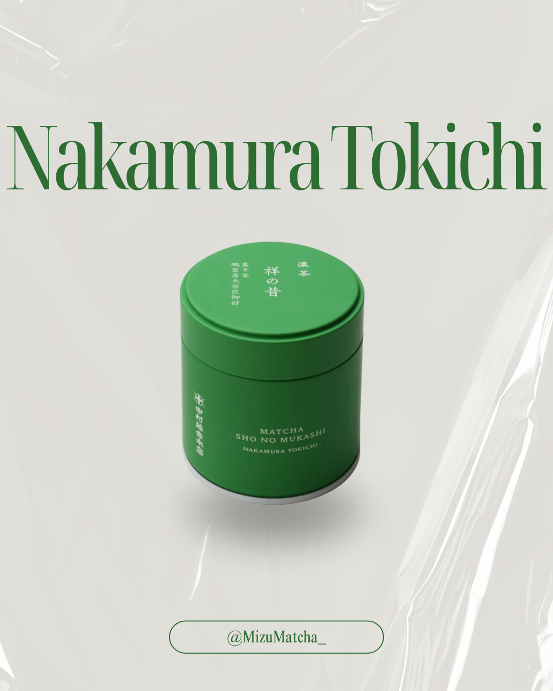 Nakamura Tokochi – Mizu Matcha